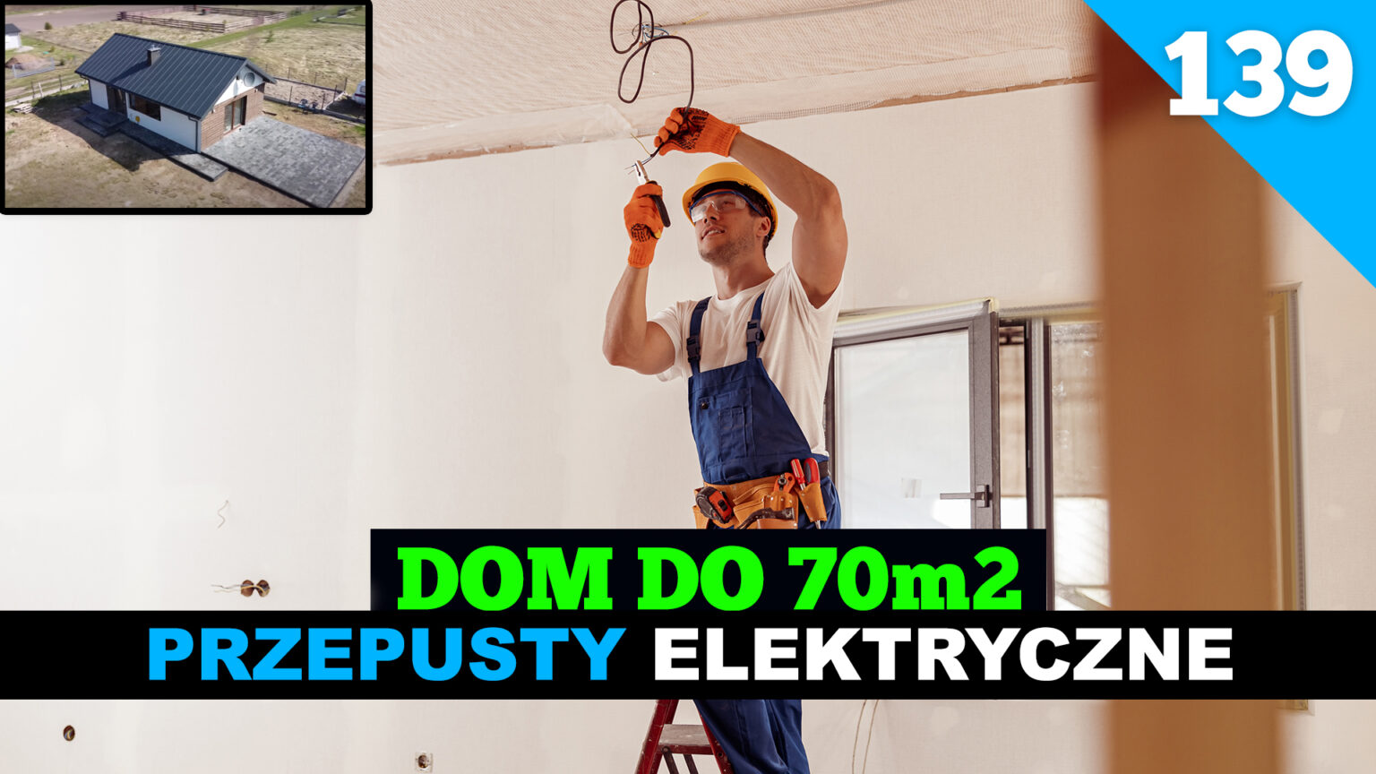 Odcinek 139. Budowa domu do 70m2. Rozprowadzanie przewodów i osadzanie puszek elektrycznych ...